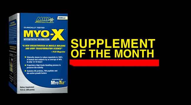 Supplement of the Month: MHP MYO-X | Muscle & Fitness
