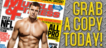 Rob Gronkowski and Everything NFL in October's Muscle & Fitness ...