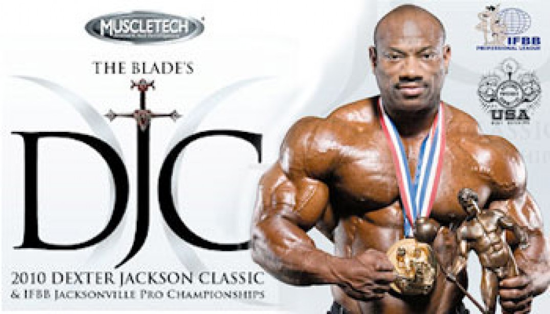 PREVIEW: 2010 DEXTER JACKSON CLASSIC & IFBB JACKSONVILLE PRO | Muscle ...