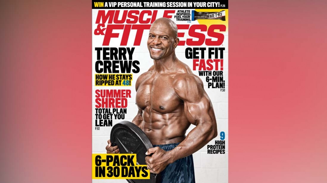 Get the June Issue of 'Muscle & Fitness' on Newsstands Now with Terry ...
