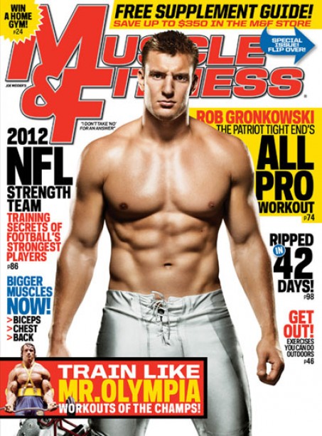 Rob Gronkowski and Everything NFL in October's Muscle & Fitness ...